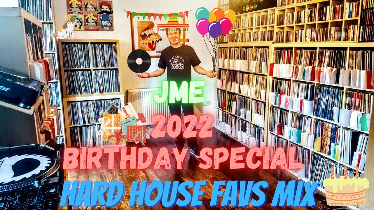 JME - 2022 BIRTHDAY SPECIAL HARD HOUSE FAVS MIX - YouTube