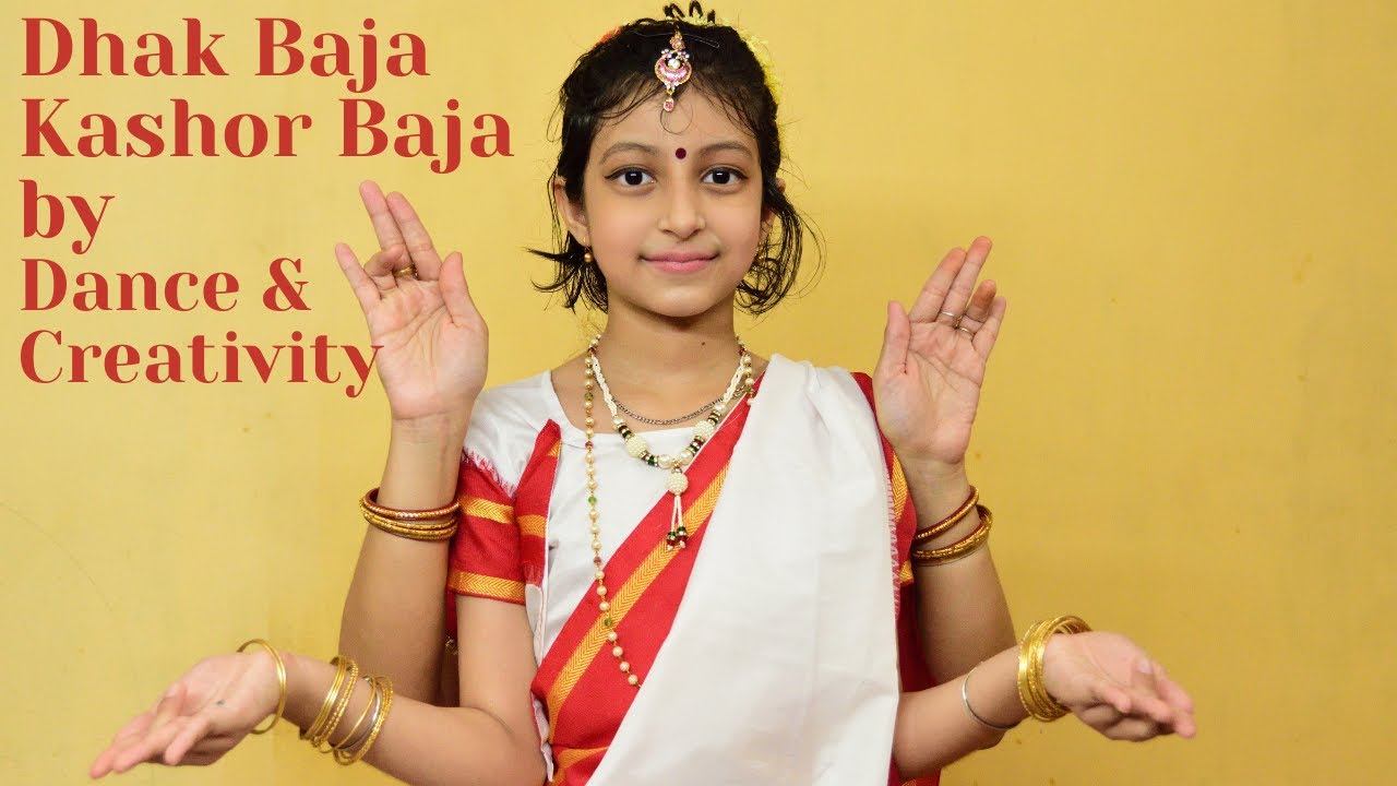 Dhak Baja Kashor Baja Dance Shreya Ghoshal by Dance & Creativity - YouTube