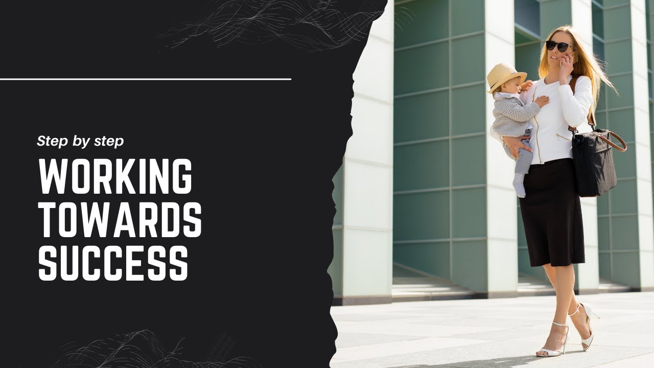 Steps to ensure you are working towards Success - YouTube