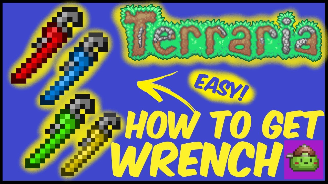 How To Get Wrench In Terraria | Terraria 1.4.4.9 - YouTube