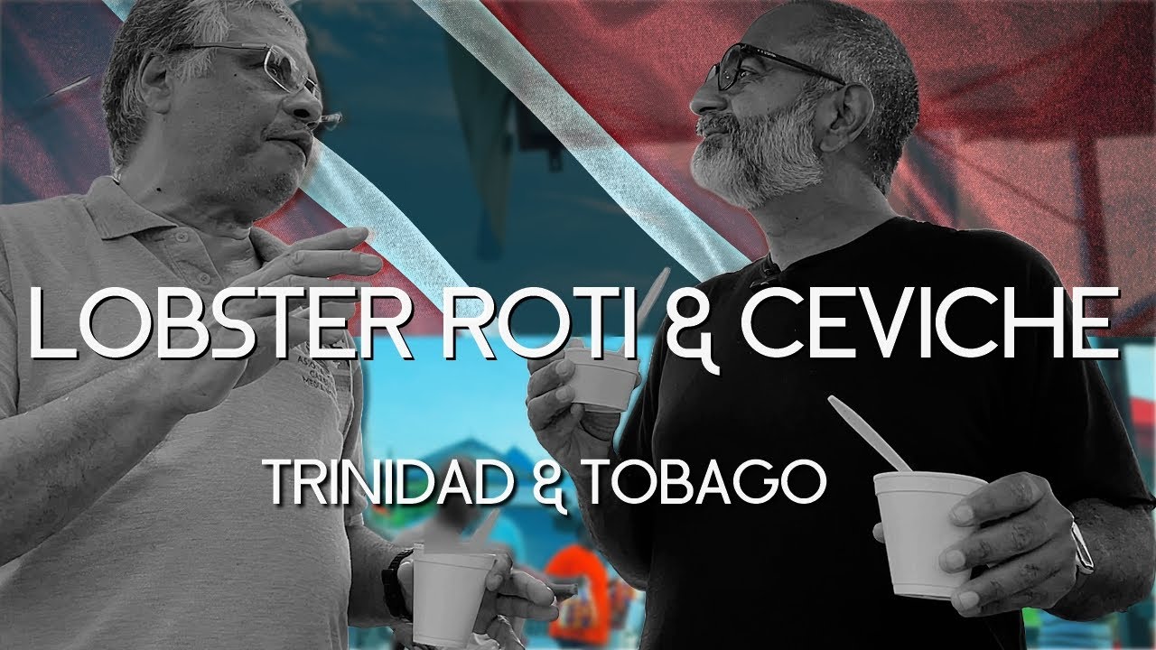 Trinidad & Tobago: Lobster Roti & Ceviche Lime with my friend Wesley ...