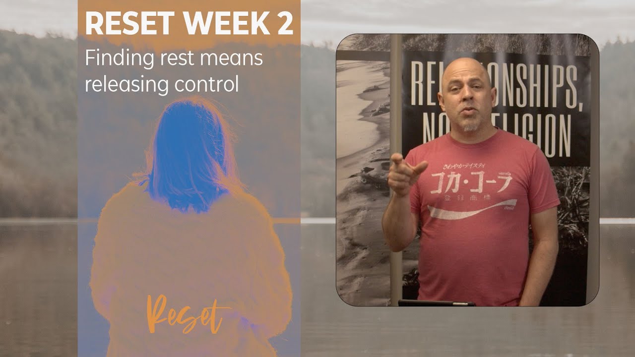 RESET: Week 2 - YouTube