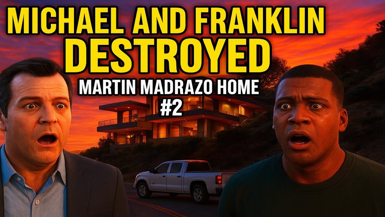 MICHAEL DESTROYED MADRAZO HOUSE | GTA 5 GAME PLAY | EP #2 - YouTube