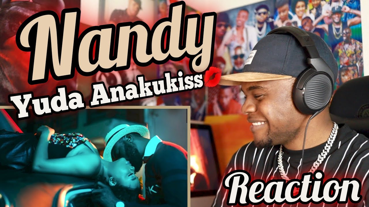 Nandy Kupigwa Busu na Yuda |Nandy - Yuda (Official Video)REACTION - YouTube