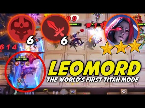 HYPER LEOMORD TITAN MODE COMBO 6 WM 6 ABYSS! LEOMORD 3 STARS!! THE WORLD'S FIRST MAGIC CHESS !