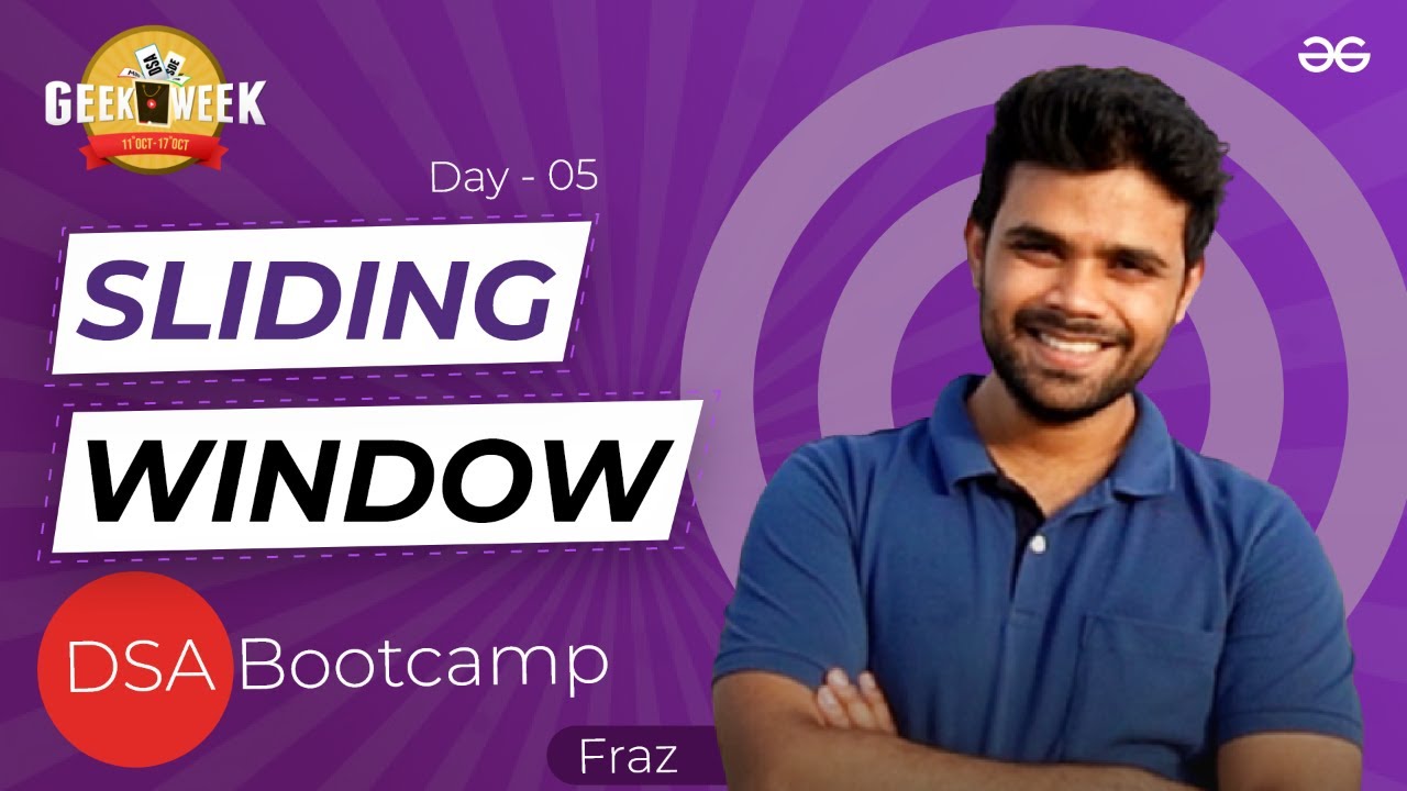 Day 5 Sliding Window Dsa Bootcamp Youtube