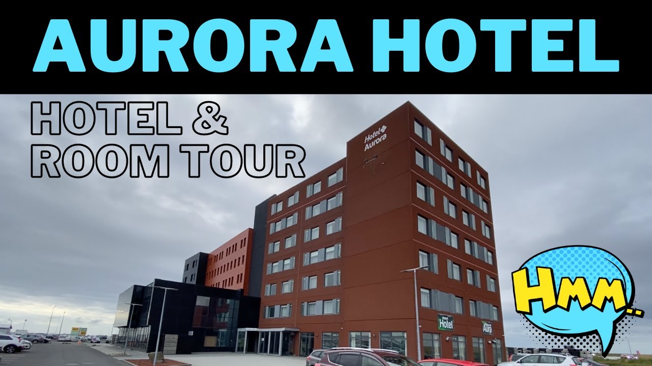 Full ROOM tour | AURORA HOTEL @ Keflavik Airport - YouTube