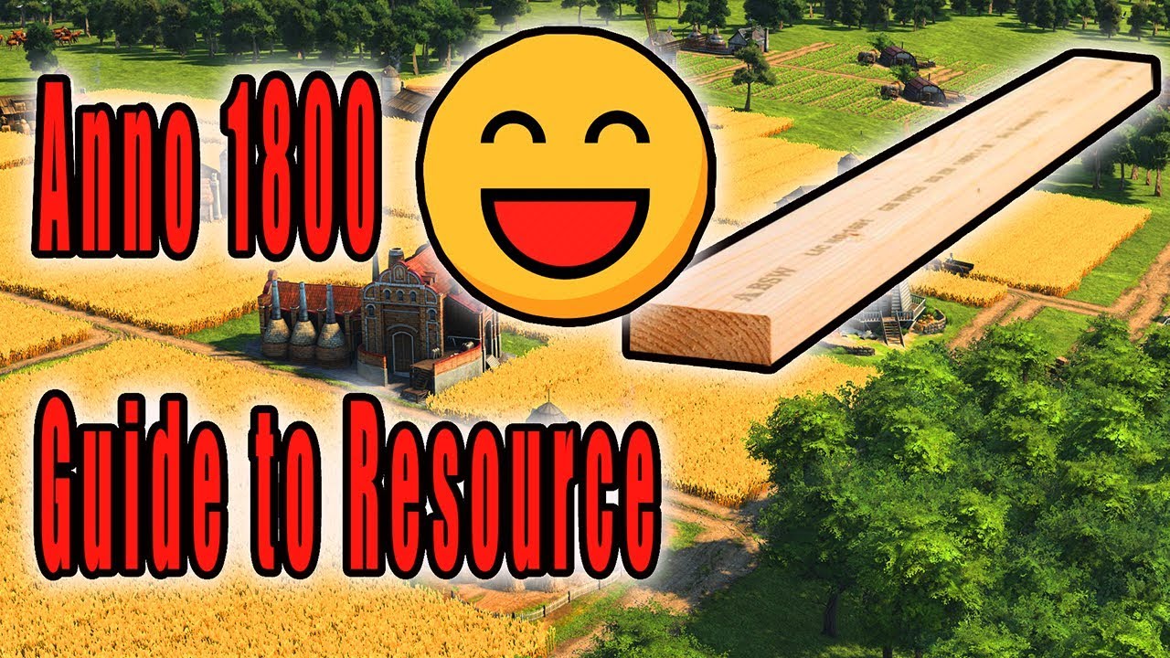 anno 1800 tips and tricks resource management - YouTube