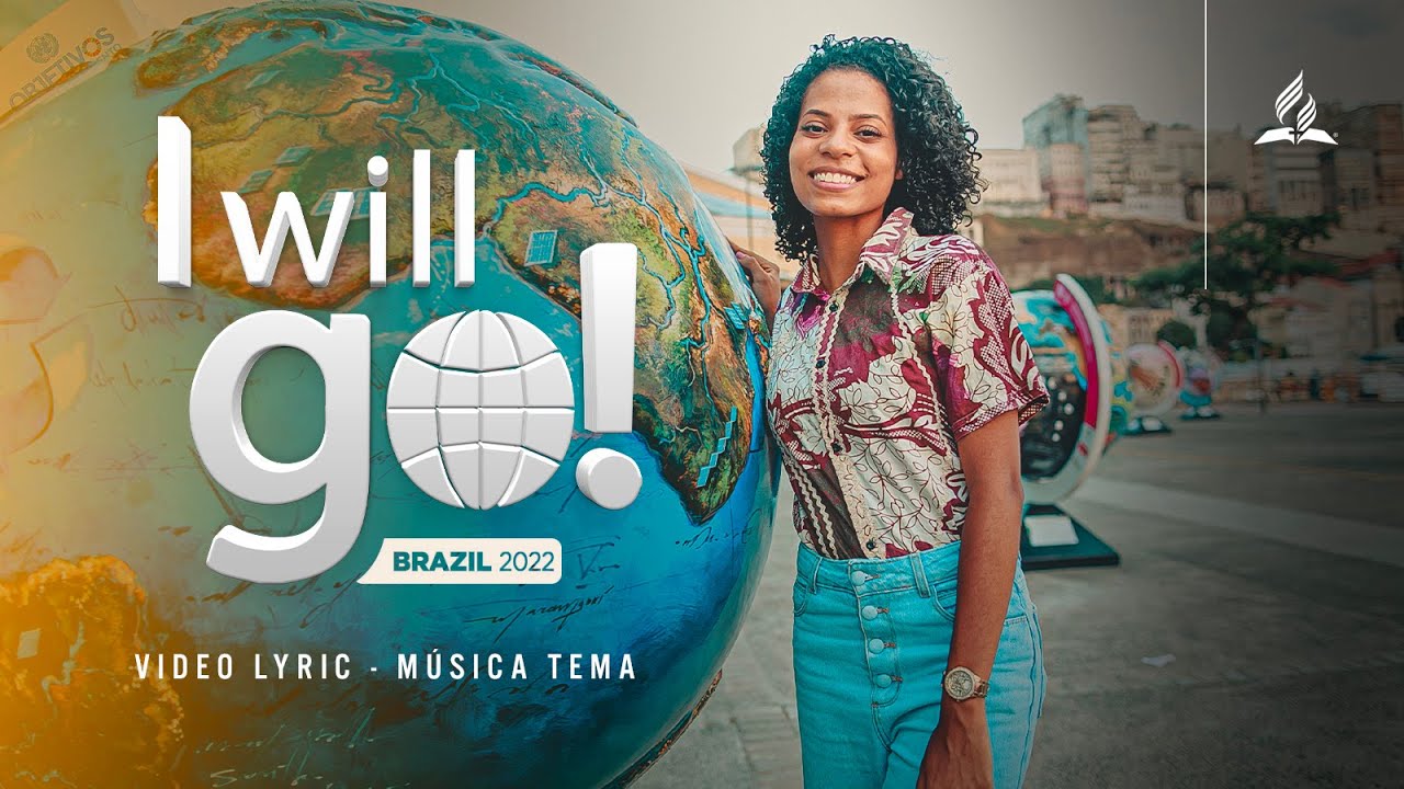 I Will Go Brazil 22 - Música Tema | Video Lyric | - YouTube