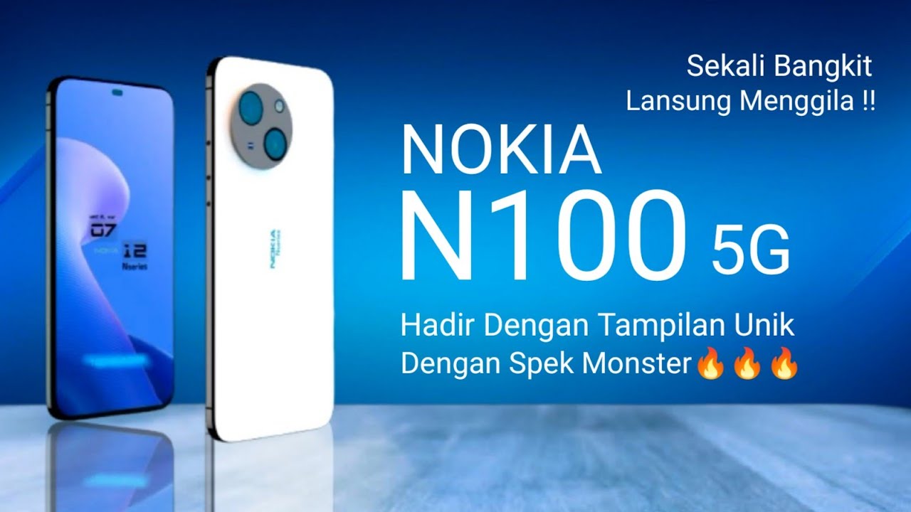SEGERA MELUNCUR🔥 NOKIA N100 NSERIES 2022 | INILAH HARGA SPESIFIKASI & TANGGAL RILISNYA - YouTube