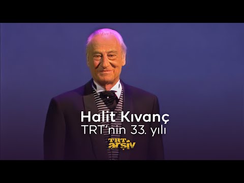Halit Kıvanç - TRT'nin 33. Yılı (2001) | TRT Arşiv