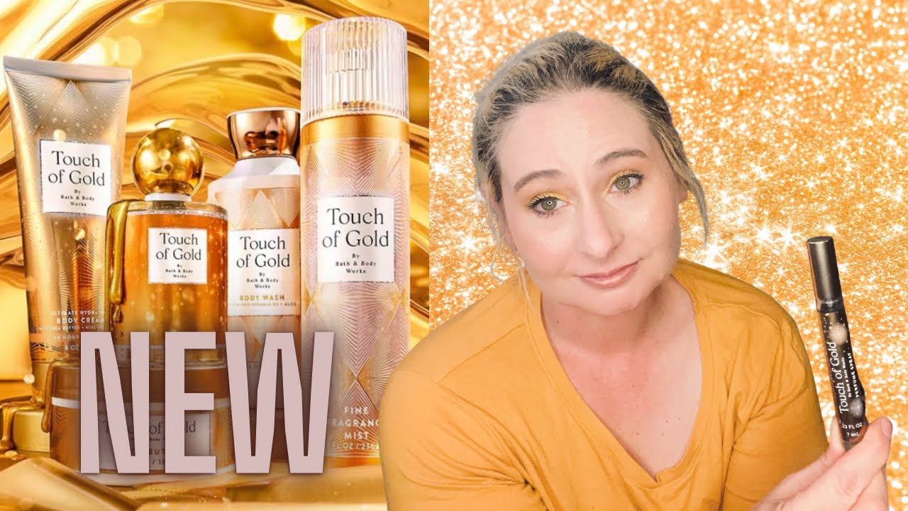NEW BATH & BODY WORKS TOUCH OF GOLD ⭐️ FIRST IMPRESSIONS & COMPARISONS ...