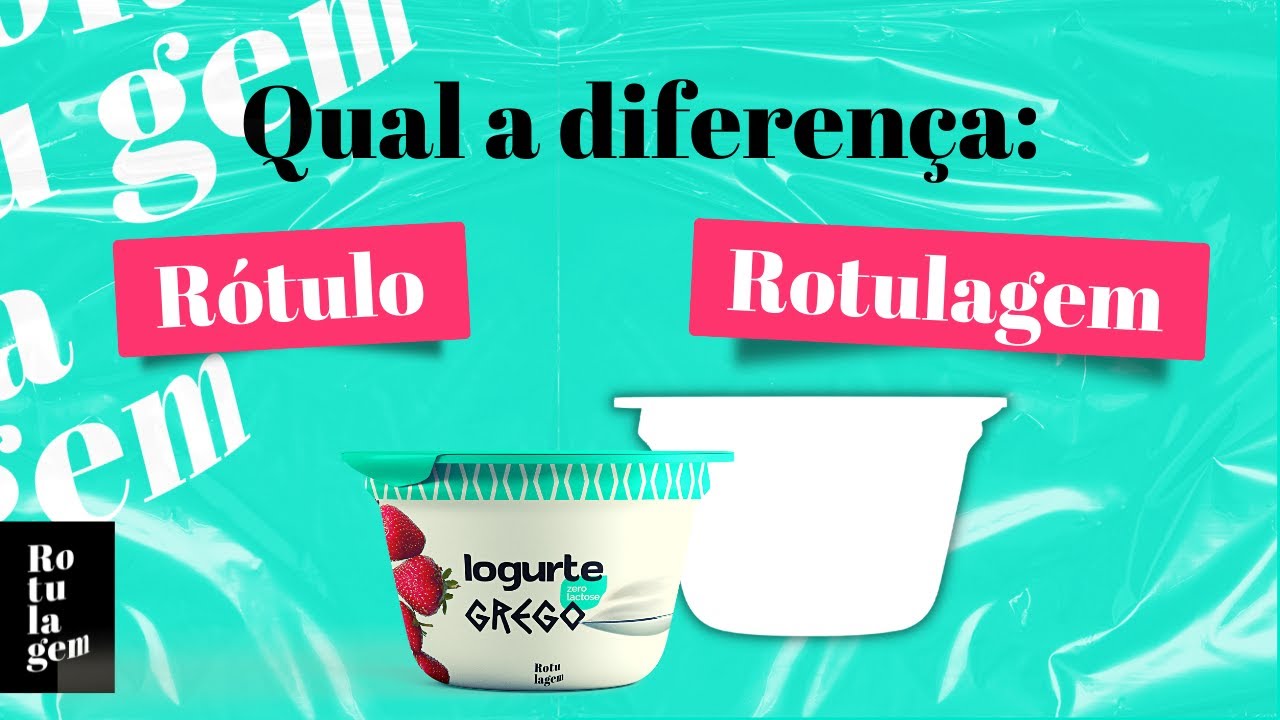 Você sabe a diferença entre RÓTULO e ROTULAGEM? - P&R #248 - YouTube