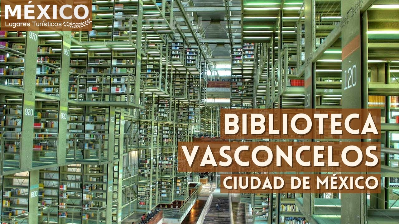 La Biblioteca Vasconcelos - Ciudad De México - YouTube