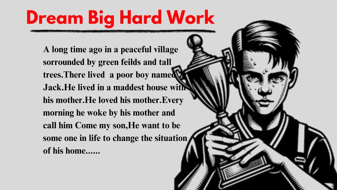 Dream Big and Hard work Story | Learn English Through Stories | Level 1 ...