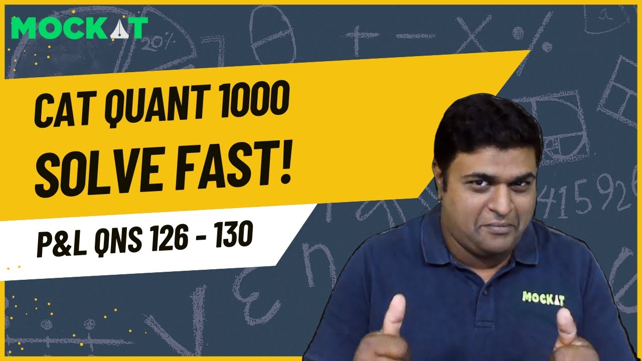 CAT Quant 1000 – Profit & Loss 2 | Simple Tricks to MASTER CAT Quant Profit & Loss in 2025 ...