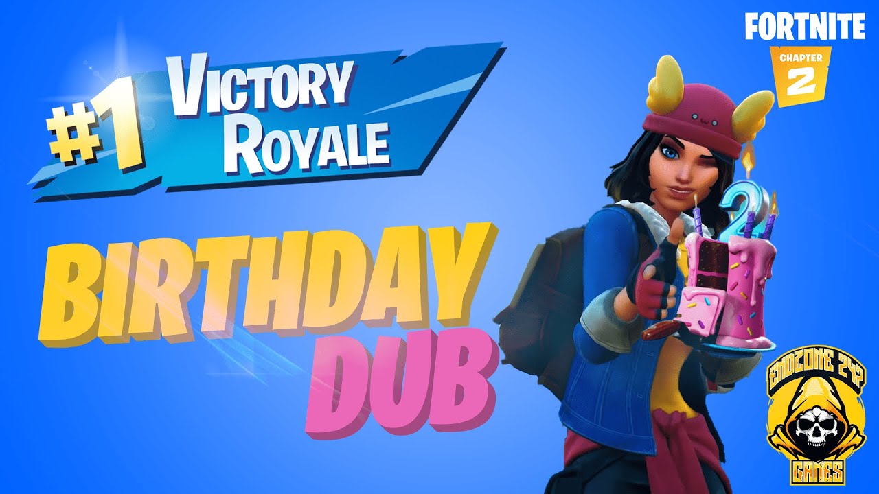 FORTNITE BATTLE ROYALE:(SOLO) HAPPY BIRTHDAY DUB - YouTube