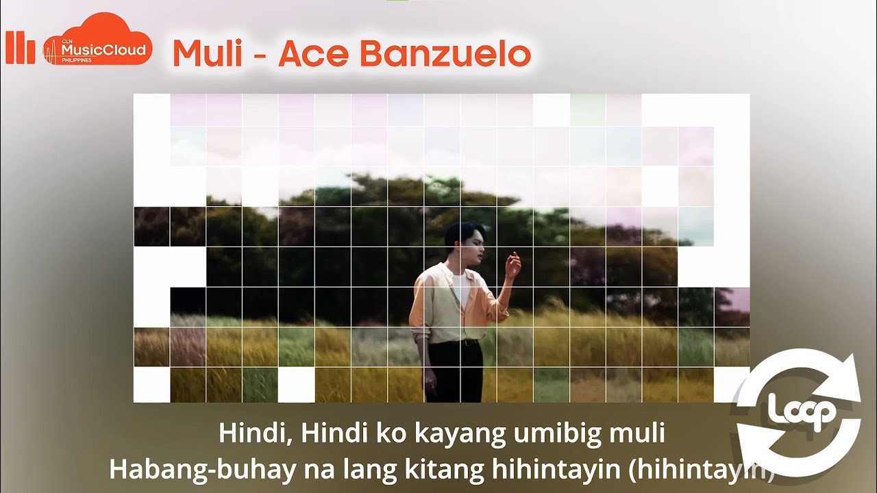 Muli - Ace Banzuelo (Lyrics/Subtitle) | Song 2 Hours Loop - YouTube
