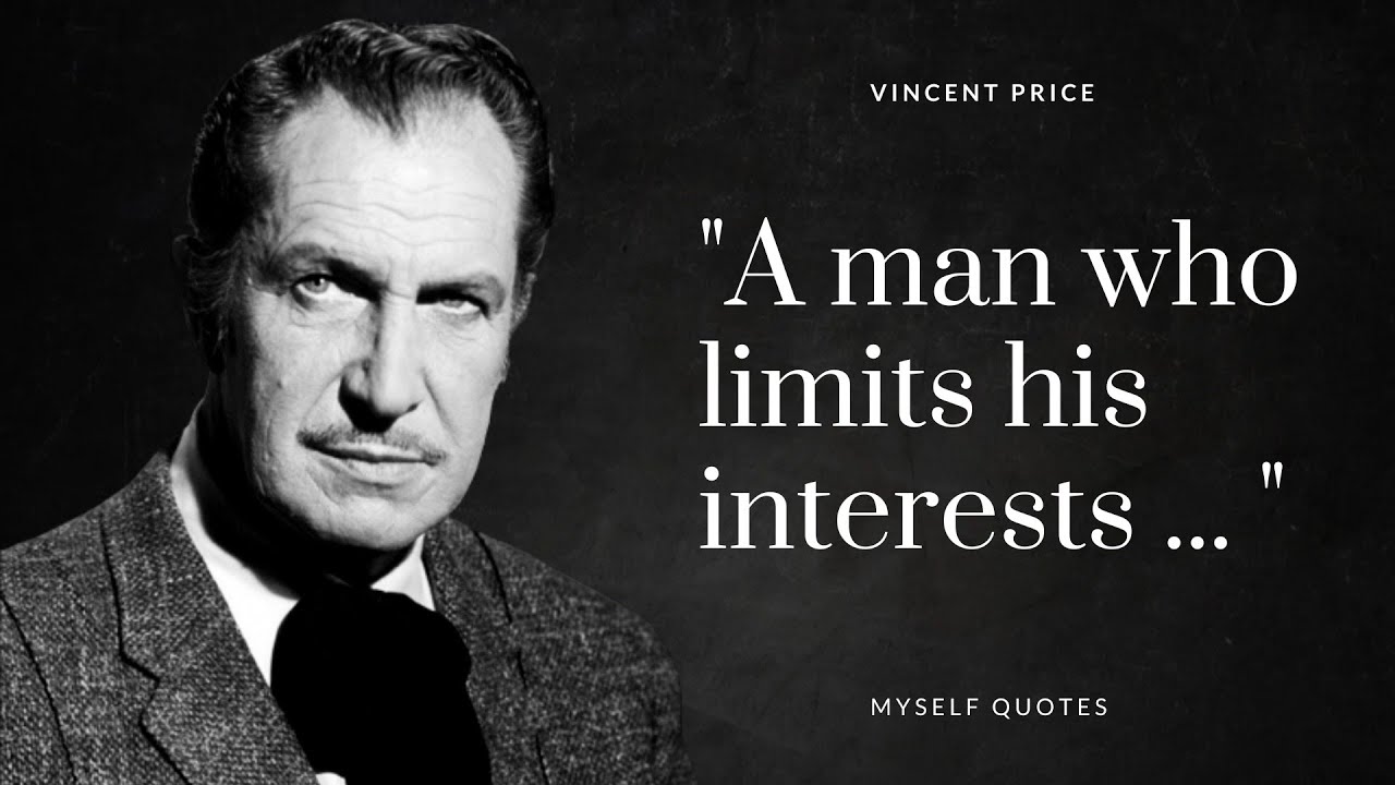 Vincent Price - Best Motivational Quotes About Life!! - YouTube