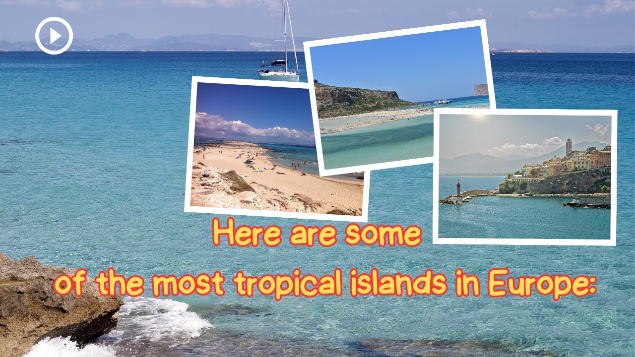 AmazingTropical Islands in Europe | Tropical Islands Travel Tips - YouTube