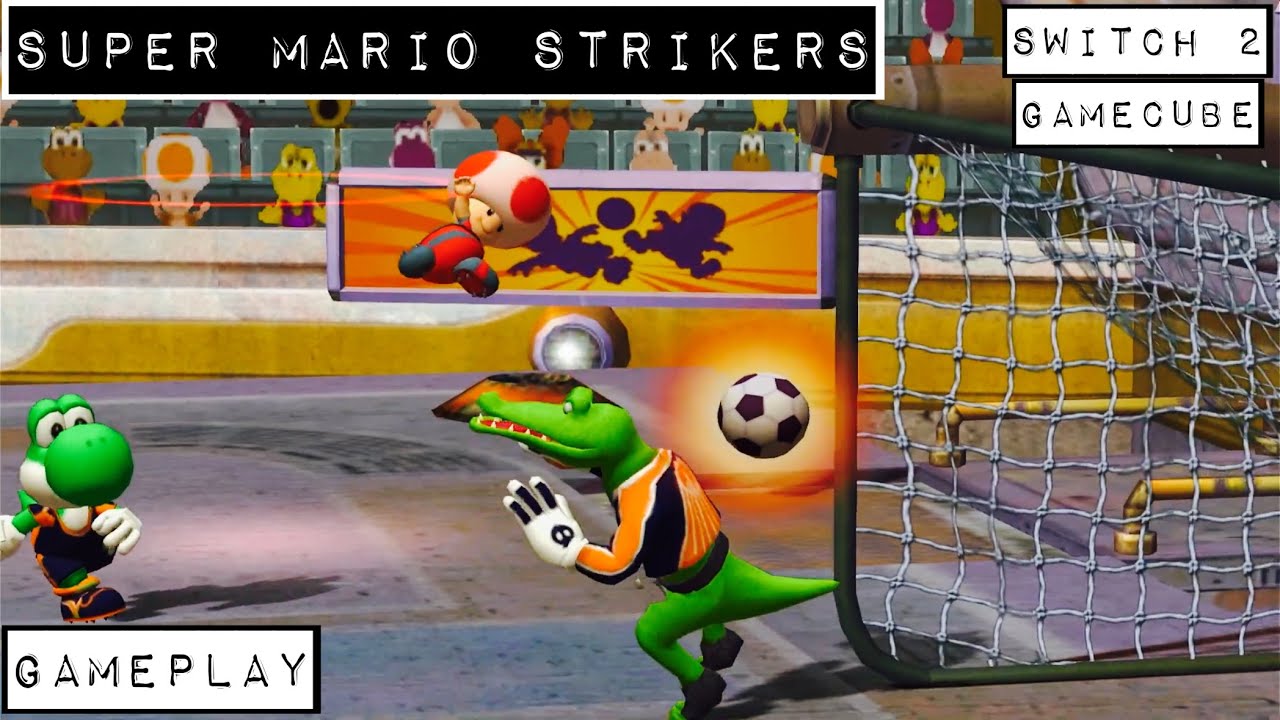 Super Mario Strikers - Switch 2 Gameplay - GameCube - Nintendo Switch ...