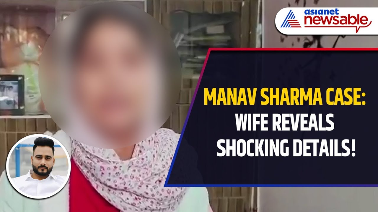 Manav Sharma Suicide Case: Wife Nikita Breaks Silence, Reveals SHOCKING ...