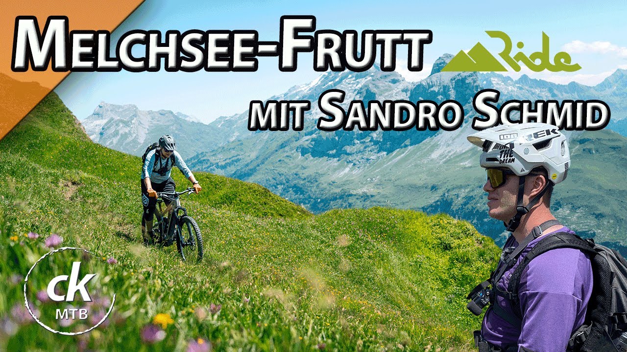 Melchsee-Frutt | Mit Sandro Schmid unterwegs für den Ride Check | ck MTB - YouTube