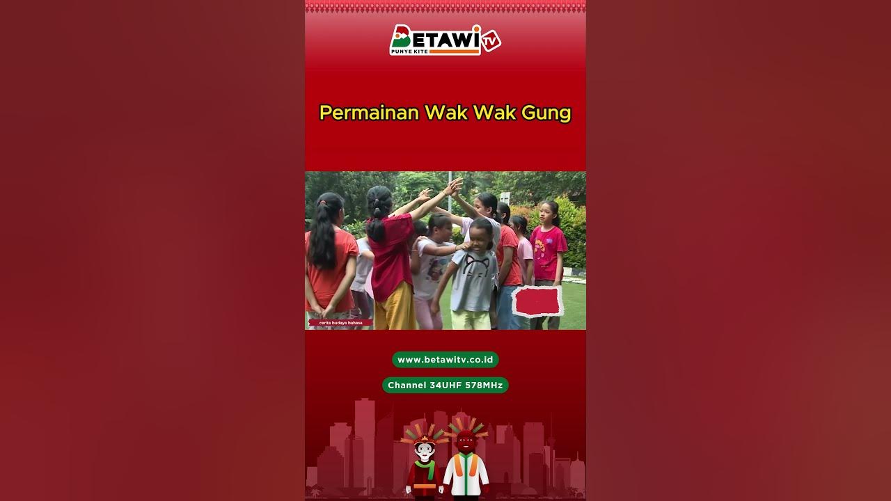Permainan Wak Wak Gung - YouTube