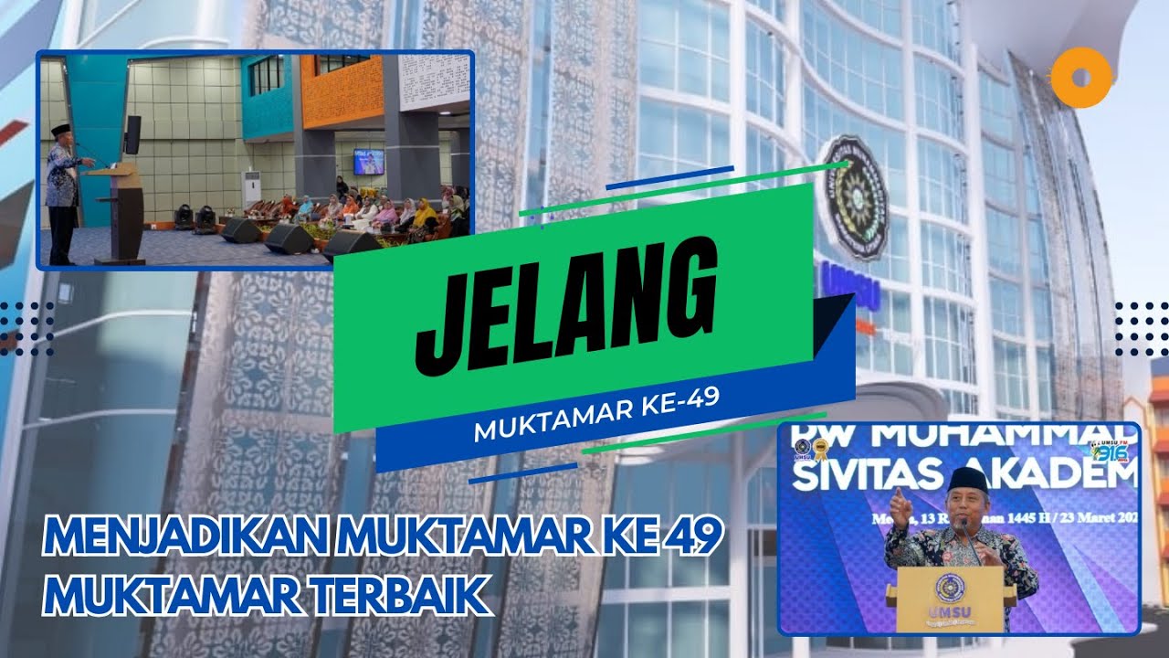 [JELANG MUKTAMAR] MENJADIKAN MUKTAMAR KE 49, MUKTAMAR TERBAIK - YouTube