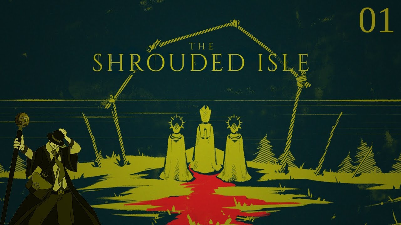 An Introductory Guide to The Shrouded Isle - Let's Play Shrouded Isle ...