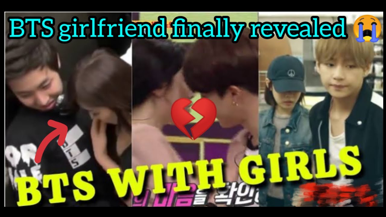 BTS members girlfriend finally revealed 😭💔! #btsgirlfriend #bts - YouTube