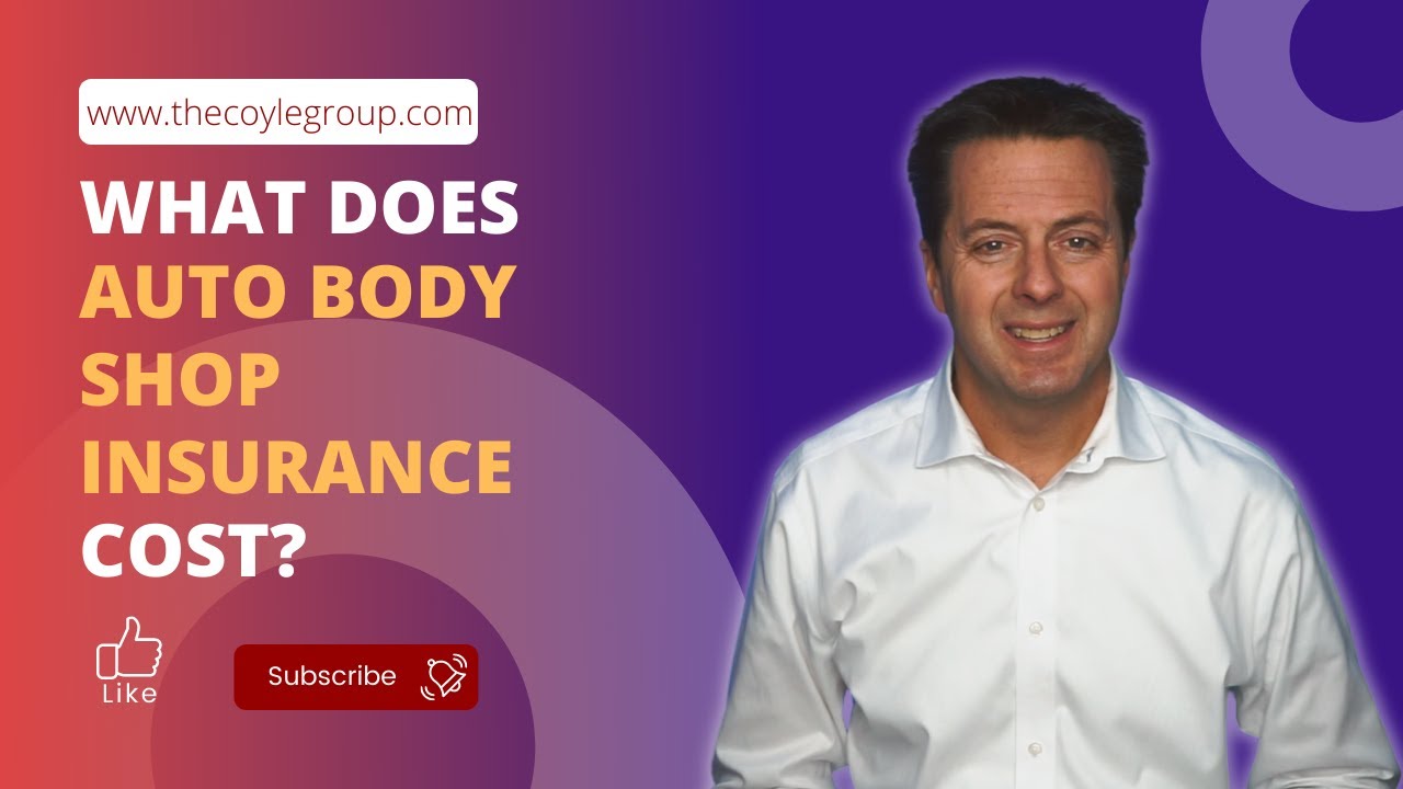 What Does Auto Body Shop Insurance Cost? - YouTube