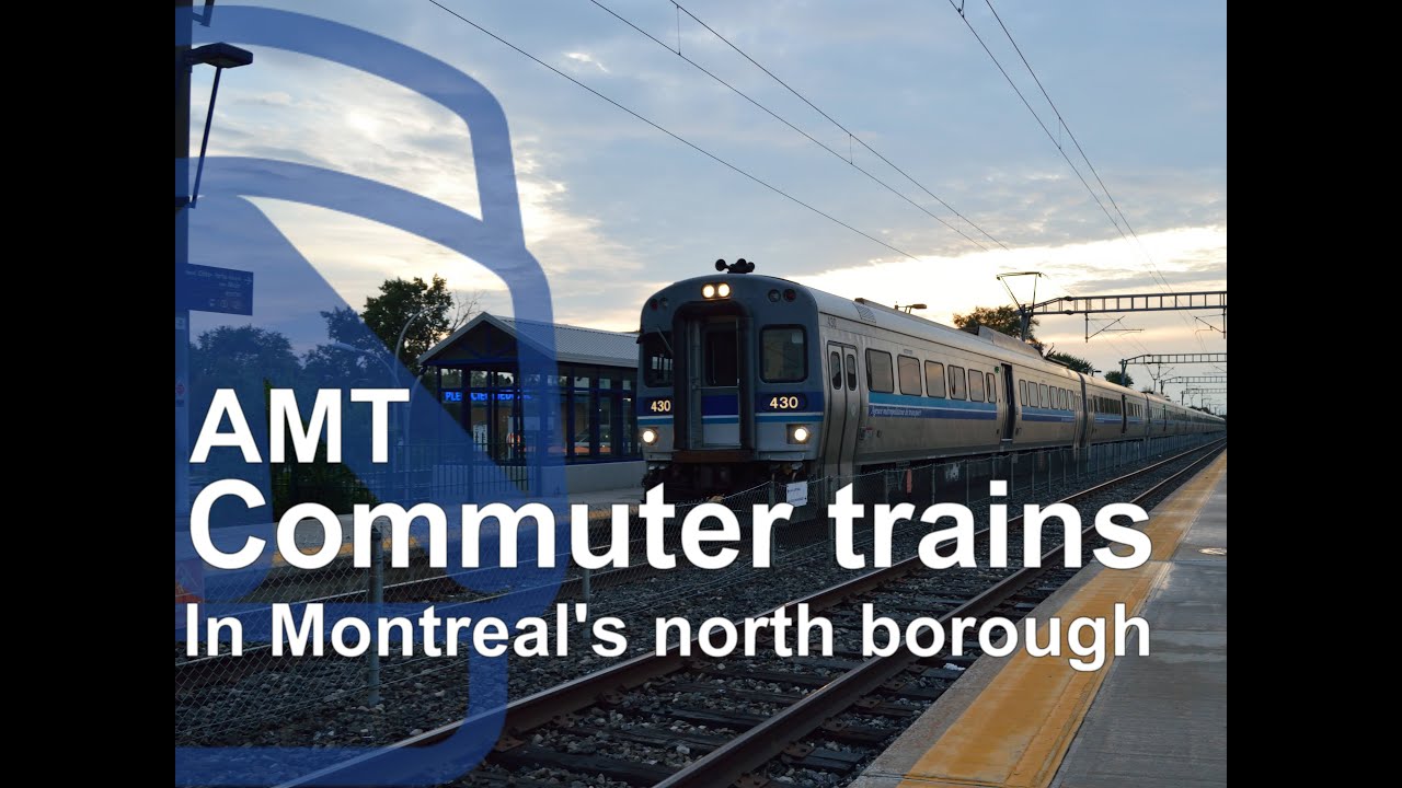 AMT commuter trains in Montreal's north borough - September & October ...