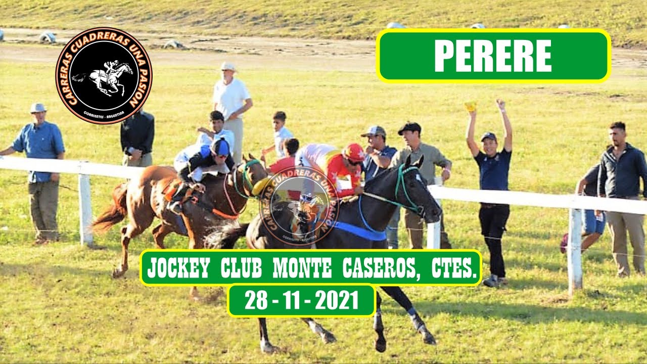 PERERE, Jockey Club Monte Caseros, Ctes. (28-11-2021), Clásico 1000mts ...