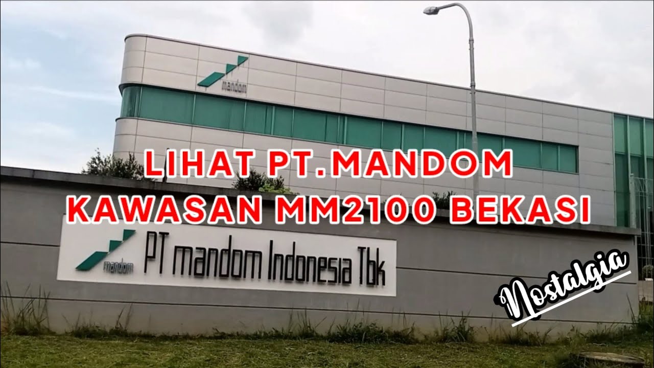 LIHAT PABRIK PT MANDOM INDONESIA TBK || Kawasan MM2100 Cikarang - YouTube