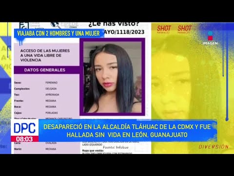 Perla Cristal desapareció en la CDMX y fue hallada sin vida en Guanajuato | De Pisa y Corre