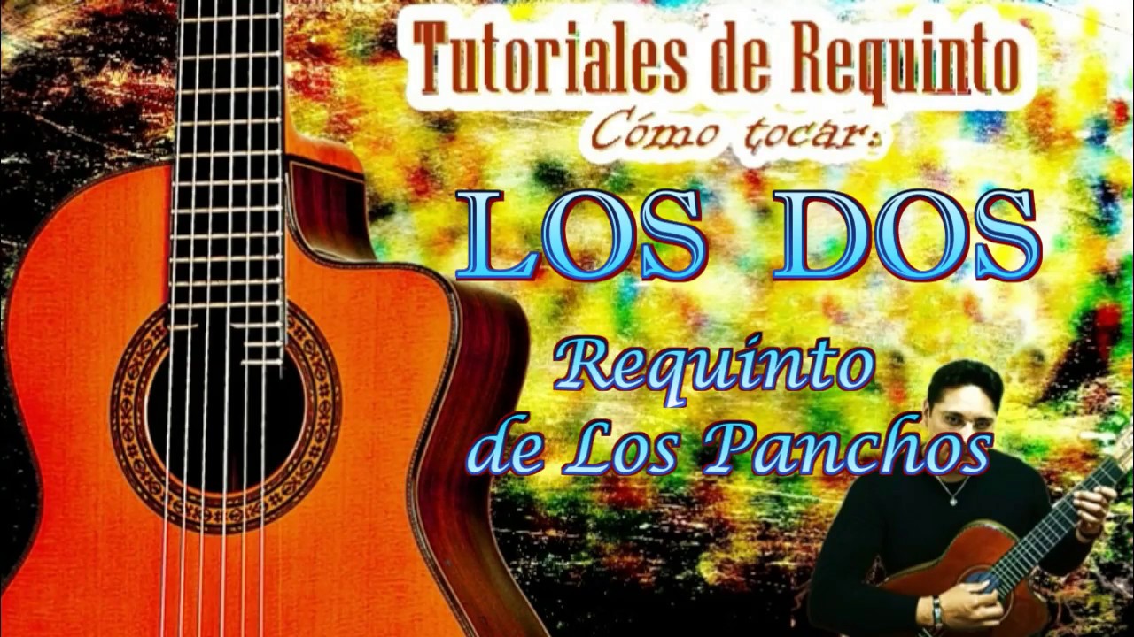 LOS DOS Requinto de Los Panchos - YouTube