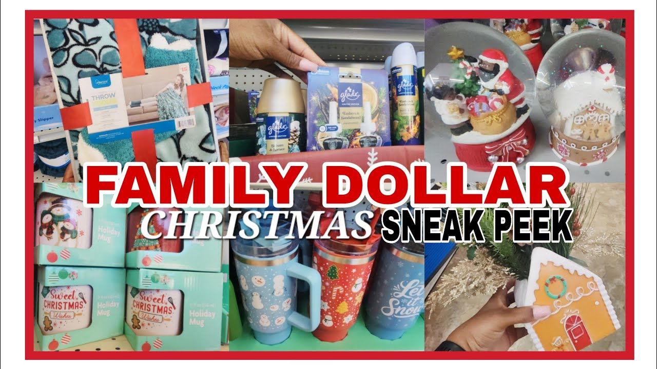 FAMILY DOLLAR CHRISTMAS SNEAK PEEK & MORE - YouTube