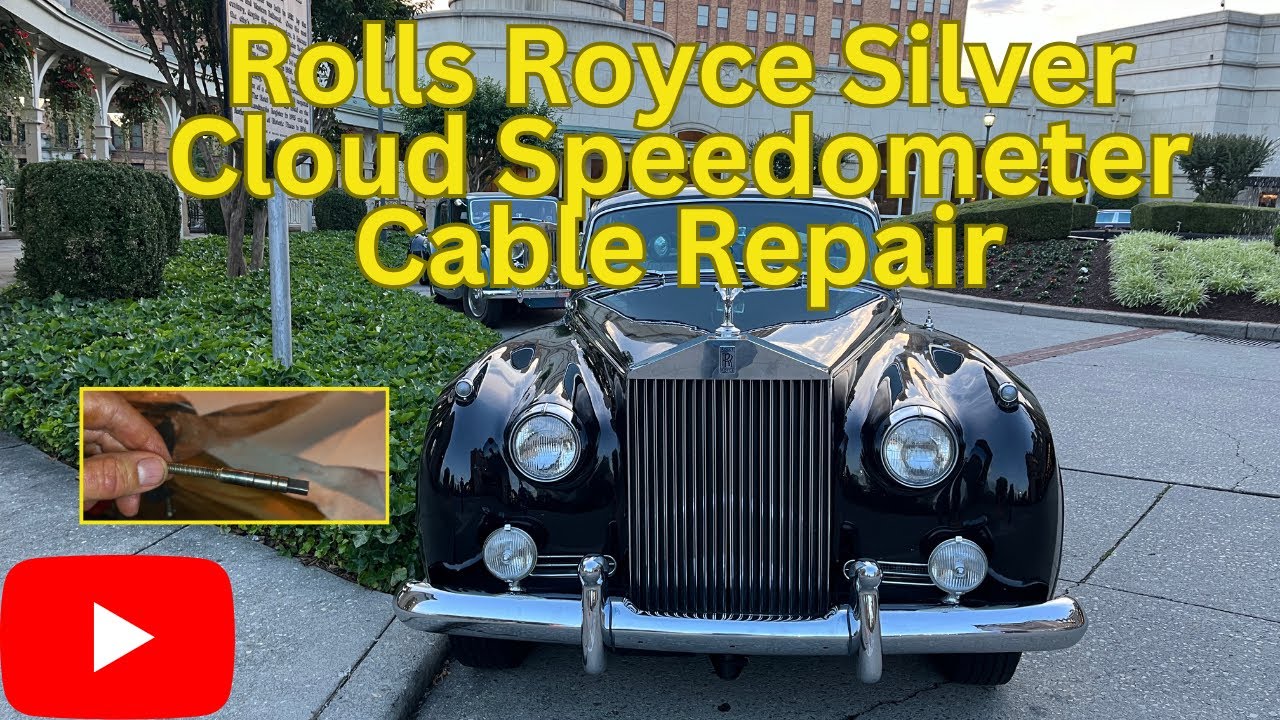 Rolls Royce Silver Cloud Speedometer Cable Repair - YouTube