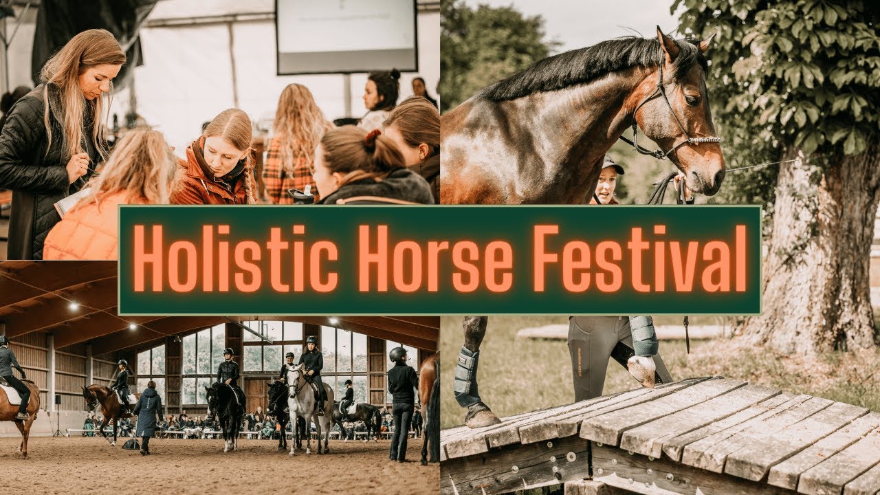 HOLISTIC HORSE FESTIVAL 🚀 Deine tensegrale Trainingsakadamie mit Anna ...
