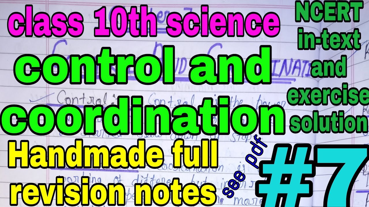 Science class 10th handmade notes !! Unit 7 !! Control and coordination ...