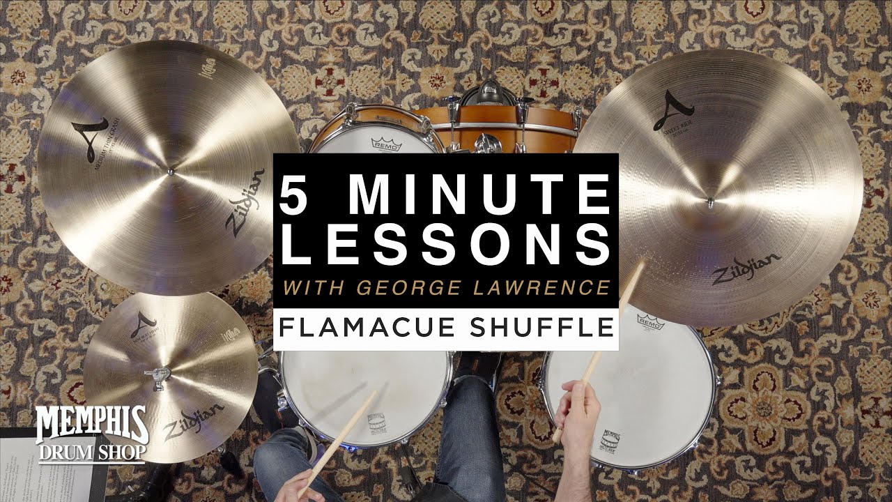 Flamacue Shuffle | 5 Minute Drum Set Lessons with George Lawrence - YouTube