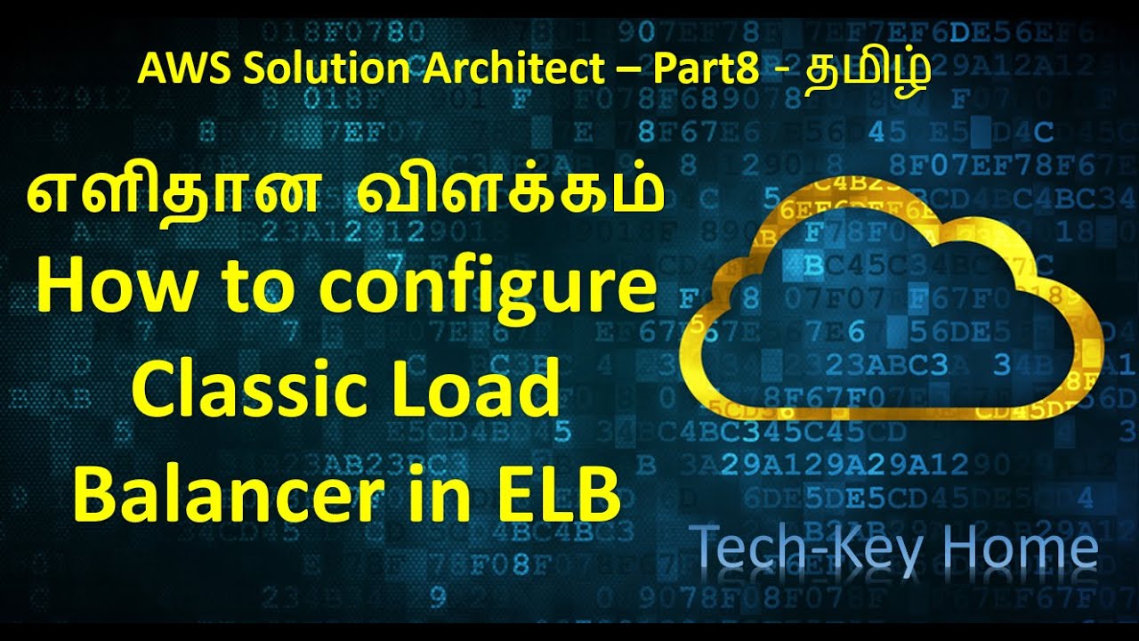 AWS Solution Architect - Part8 - How to configure Classic Load Balancer ...