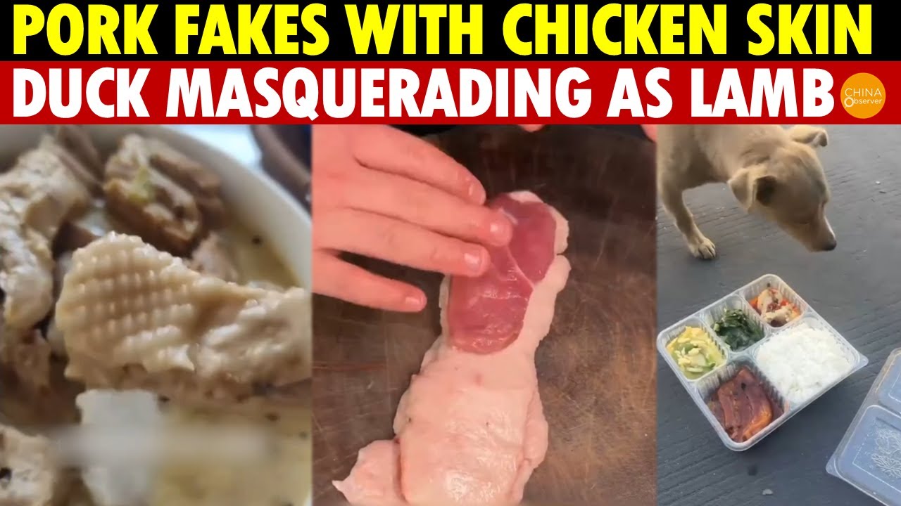 China’s Fake and Toxic Foods Hit New High: Fake Pork With Chicken Skin ...