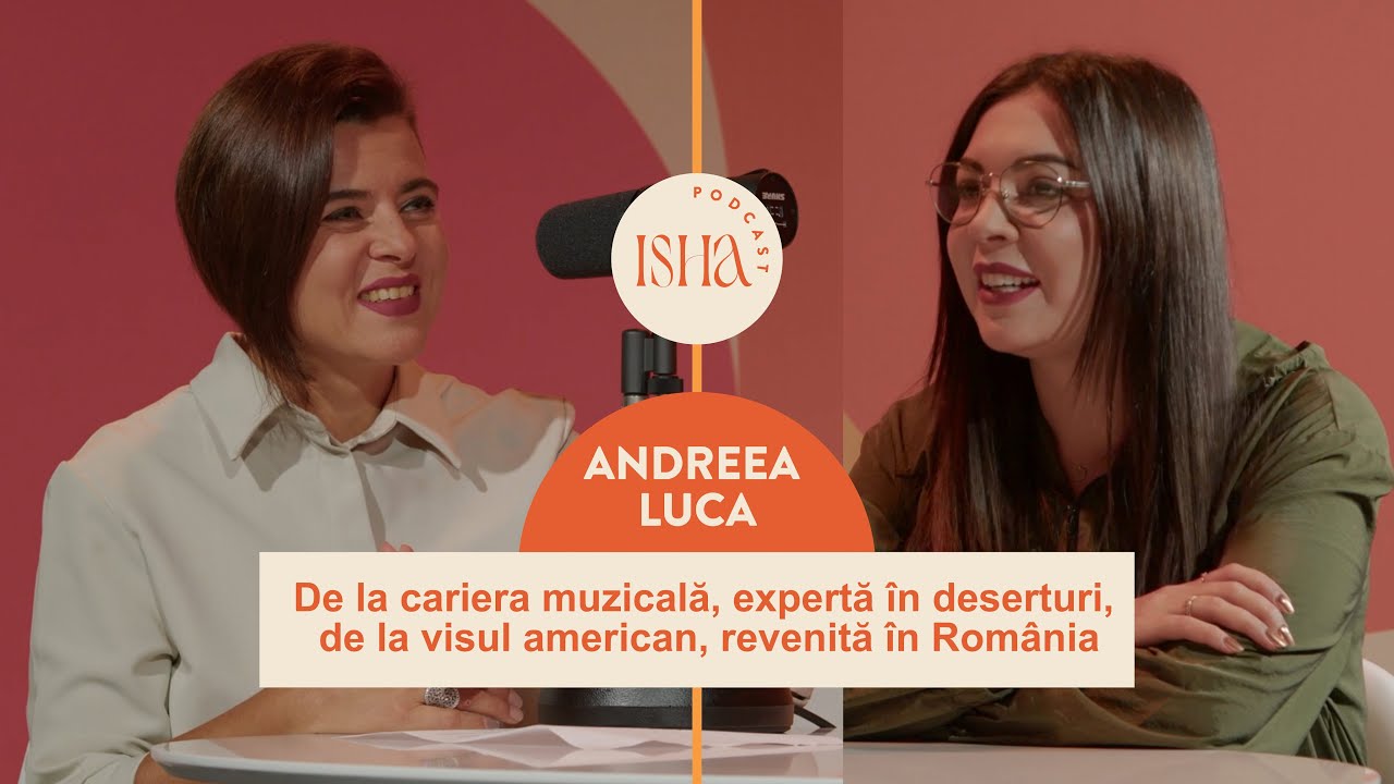 De la vioară la desert, din America în România - Andreea Luca - episod ...