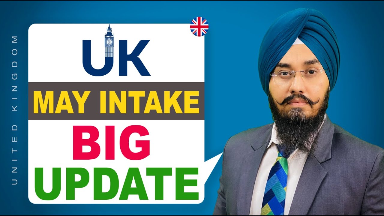 UK 🇬🇧 MAY INTAKE BIG UPDATE | STUDY VISA UPDATES 2022 | USA CANADA UK ...