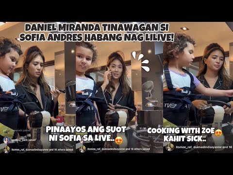 DANIEL MIRANDA PINAAYOS ANG SUOT NI SOFIA ANDRES SA LIVE TINAWAGAN PA ITO 😍 COOKING WITH ZOE