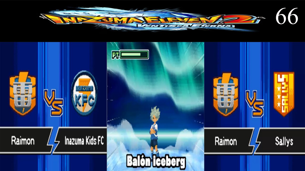 Inazuma eleven 2. Cap 66 - Fichaje frustrado. Inazuma kids fc y sallys ...