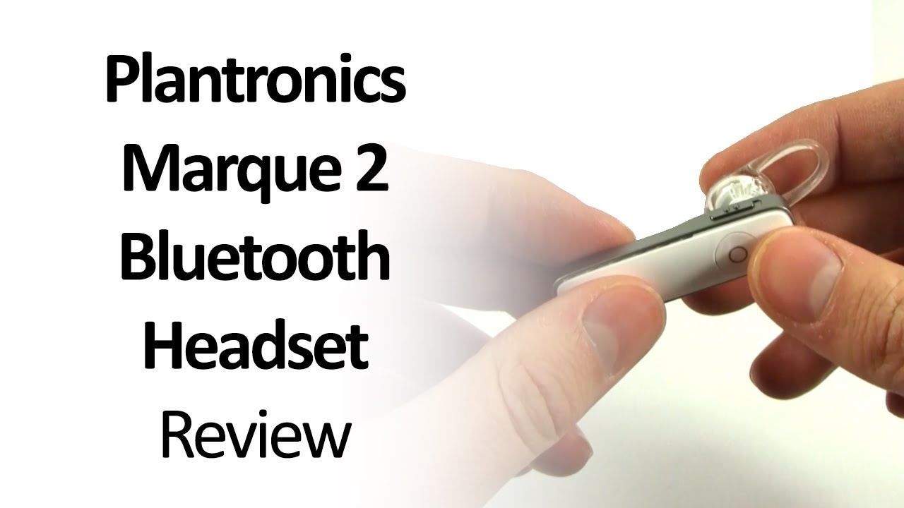 Plantronics Marque 2 A165 Buetooth Headset Review [HD] - YouTube