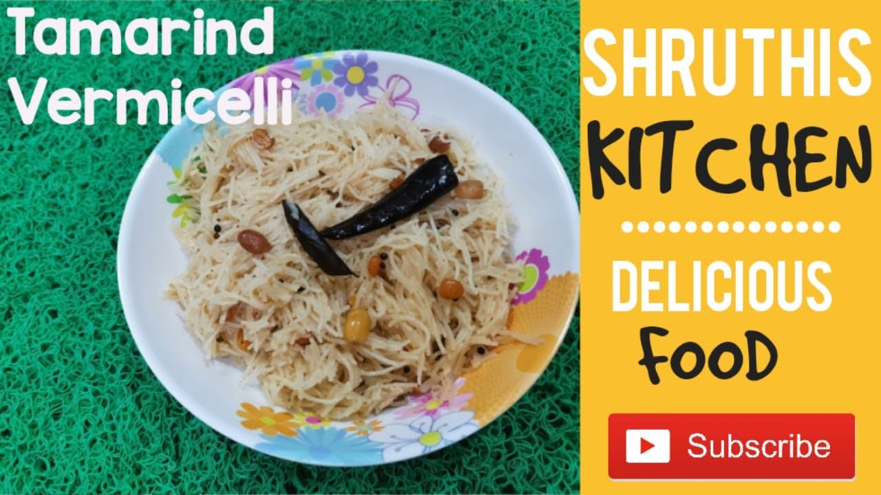 Anil Instant Tamarind Vermicelli Recipe in Tamil | Tamarind Semiya ...